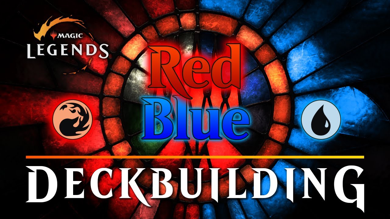 Magic Legends Deck building: Red/Blue Melee - YouTube