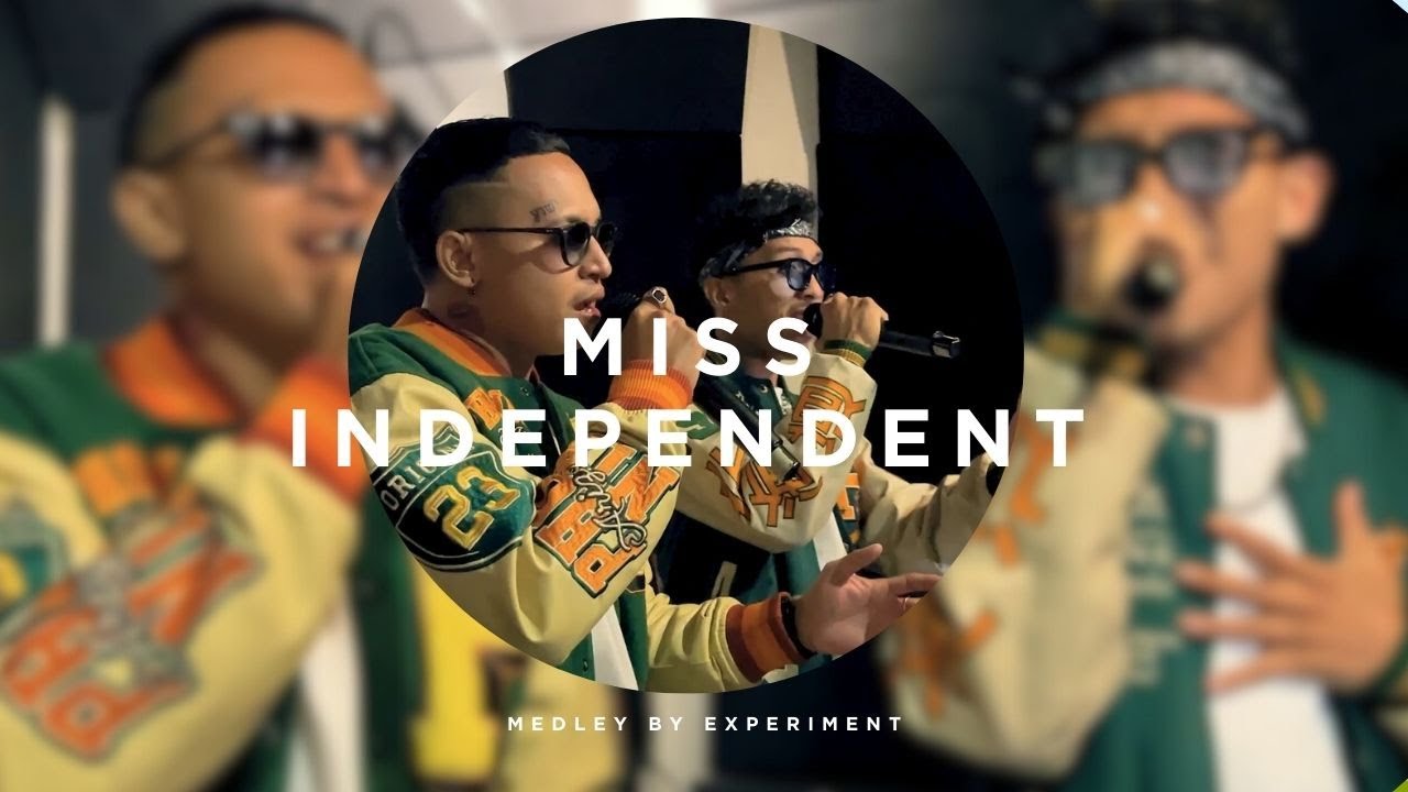 Miss Independent (Medley) by Experiment - YouTube