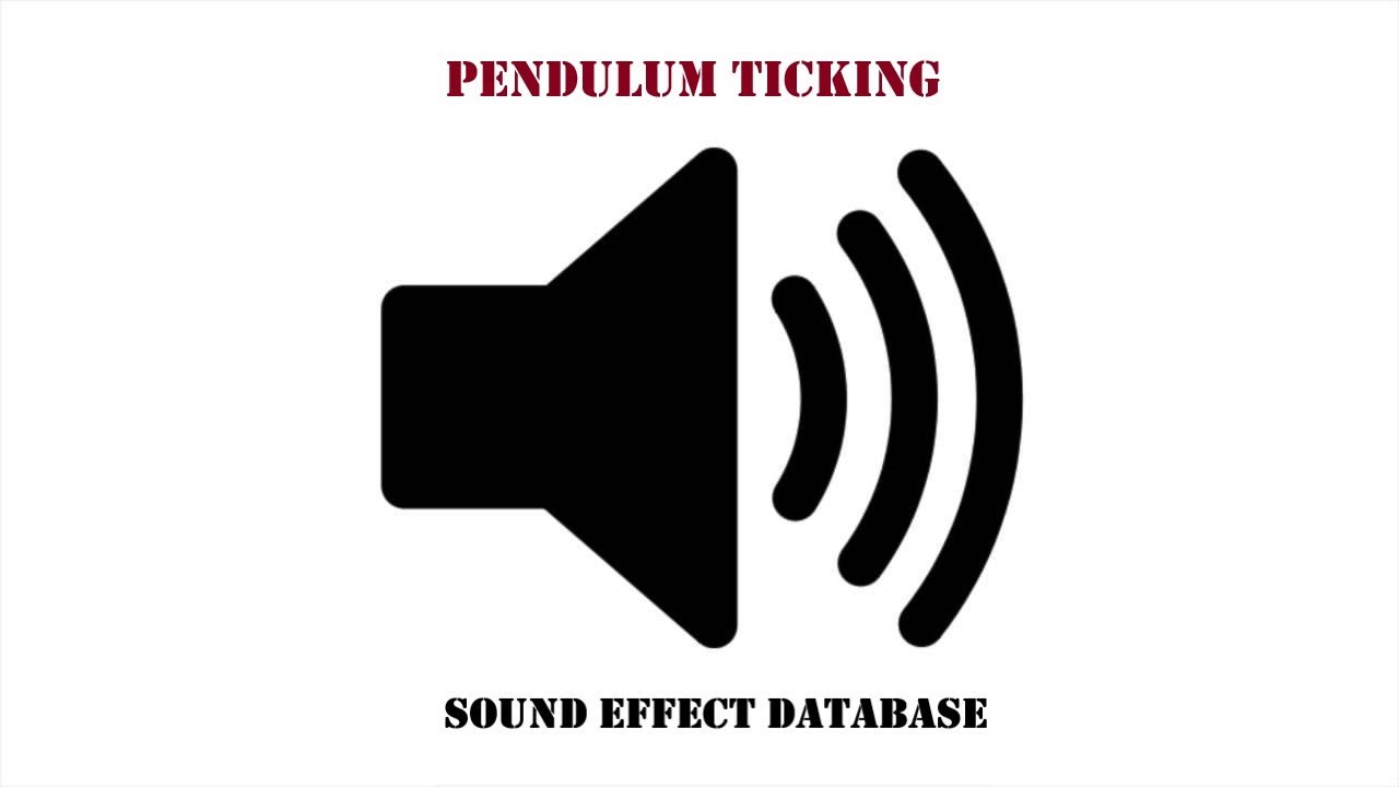 Pendulum Ticking Sound Effect - YouTube