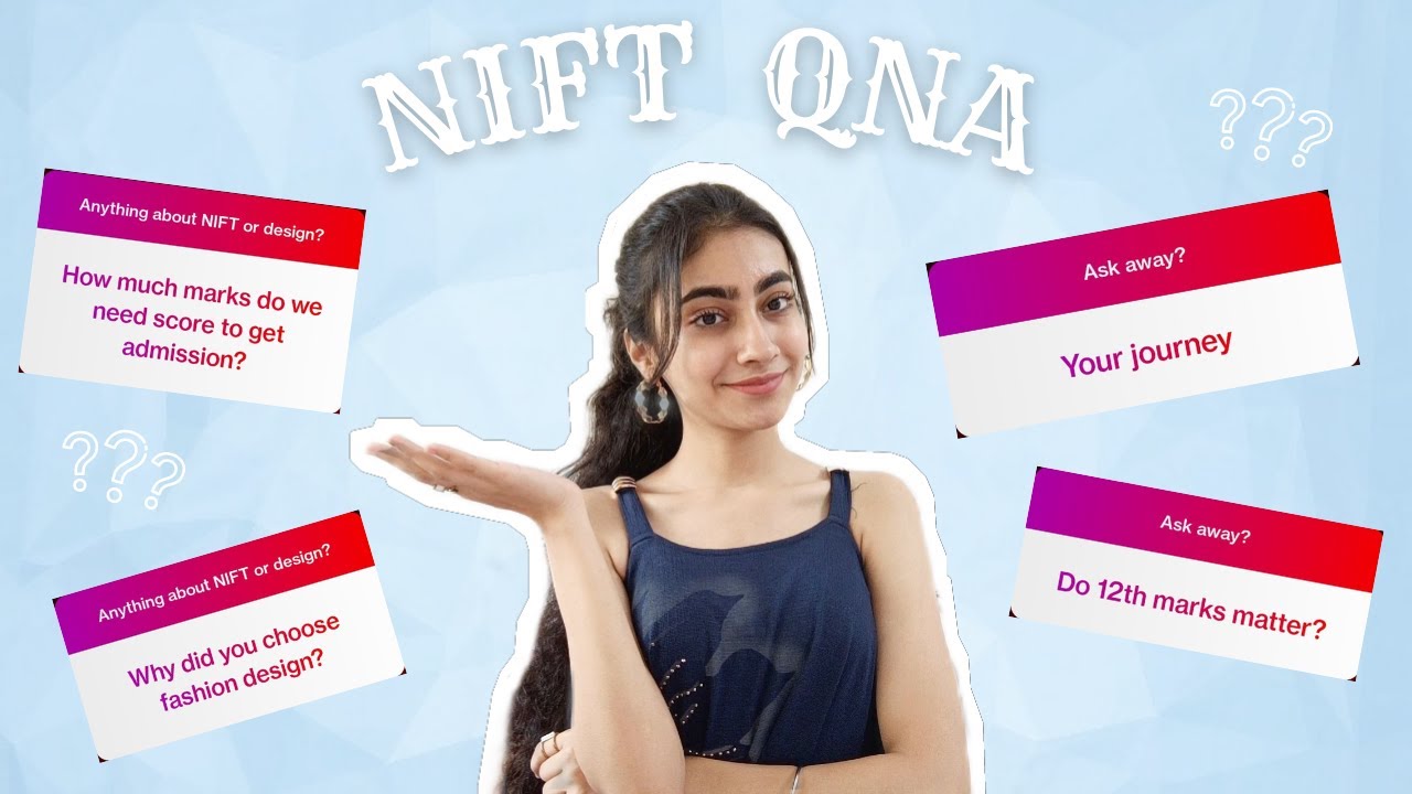 Answering your questions about NIFT | Ranks, cutoff, my journey and ...