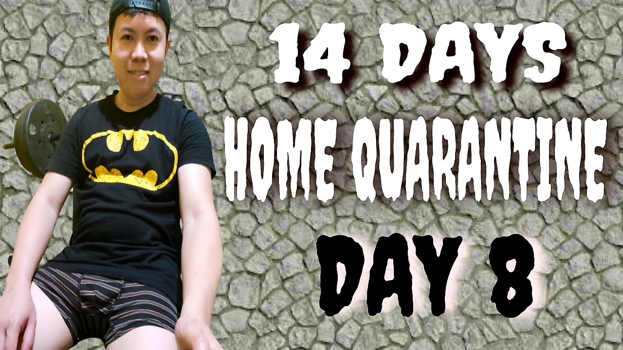 DAY 8 - HOME QUARANTINE | 14 DAYS QUARANTINE | WORK OUT AT HOME - YouTube