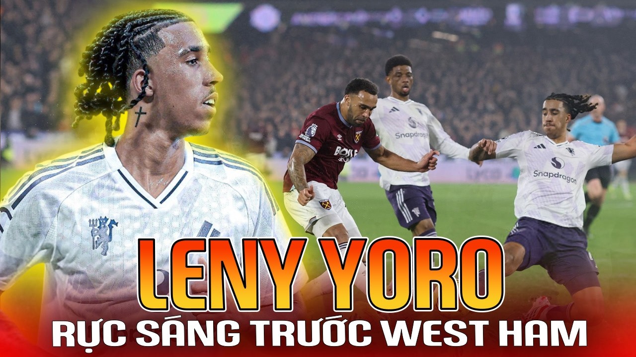 LENY YORO VẪN HAY, TIỀM NĂNG ĐỈNH NÓC KỊCH TRẦN VỚI MAN UTD! - YouTube