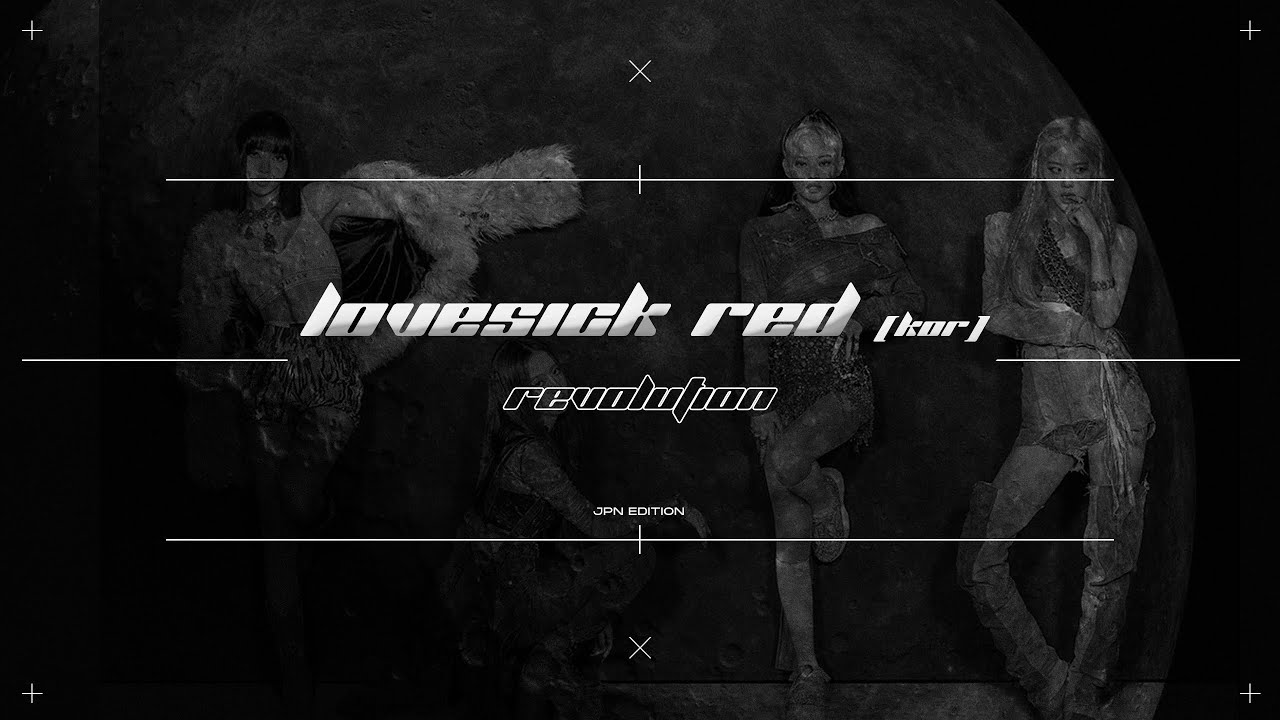 BLACKPINK 「Lovesick Red (Kor)」 [JPN Edition] - YouTube Music