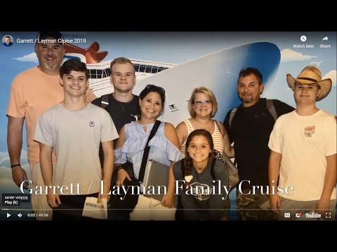 Garrett / Layman Cruise 2019 - YouTube