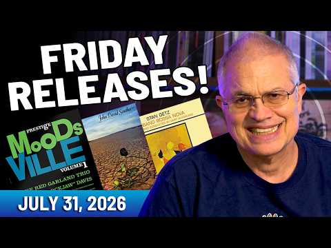 Weekly Vinyl Update with Chad | Acoustic Sounds | July 31, 2026