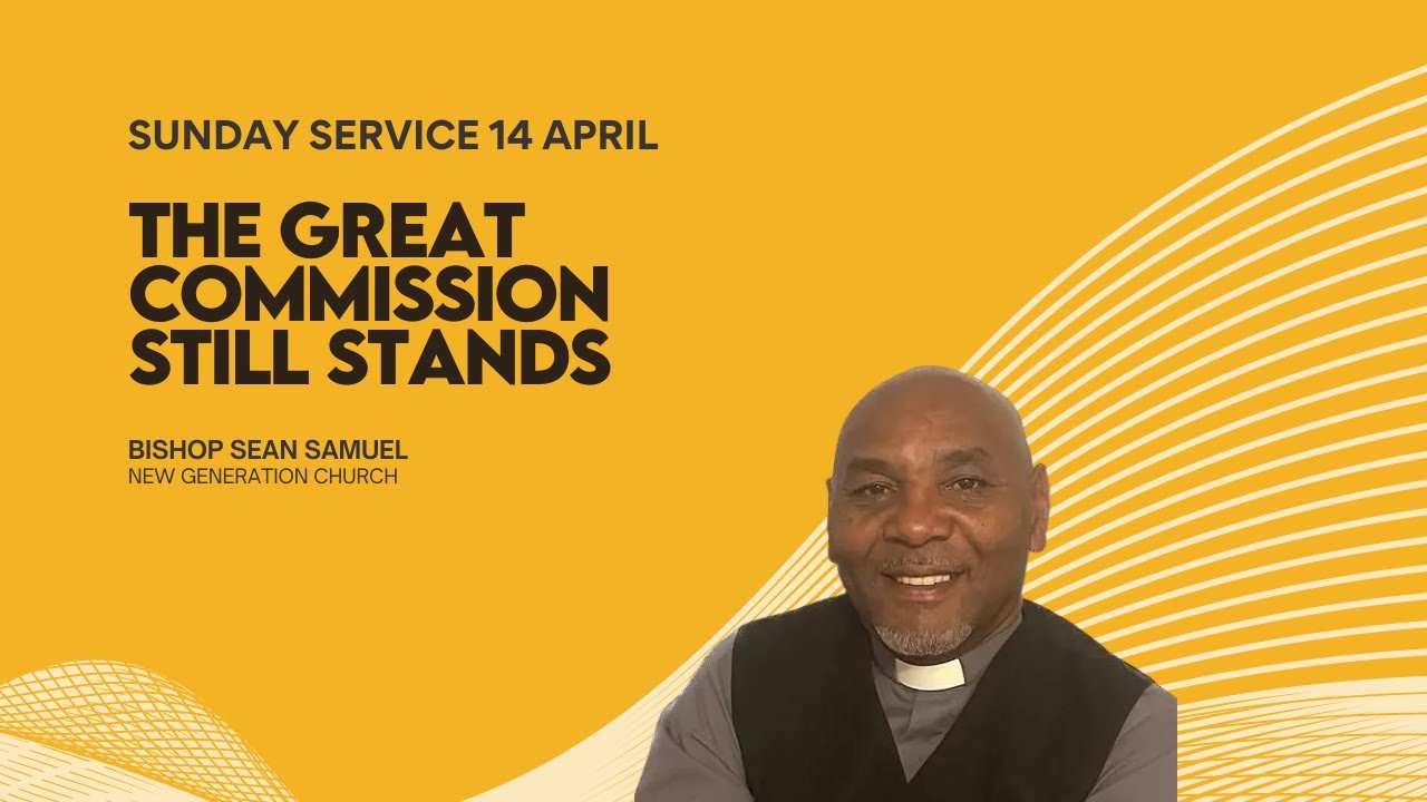 The Great Commission | Bishop Sean Samuel | Sunday Service - YouTube