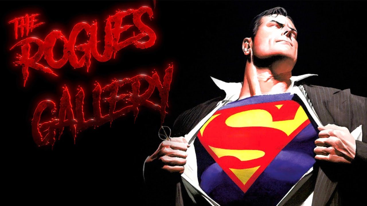 The Rogues Gallery: Superman - YouTube