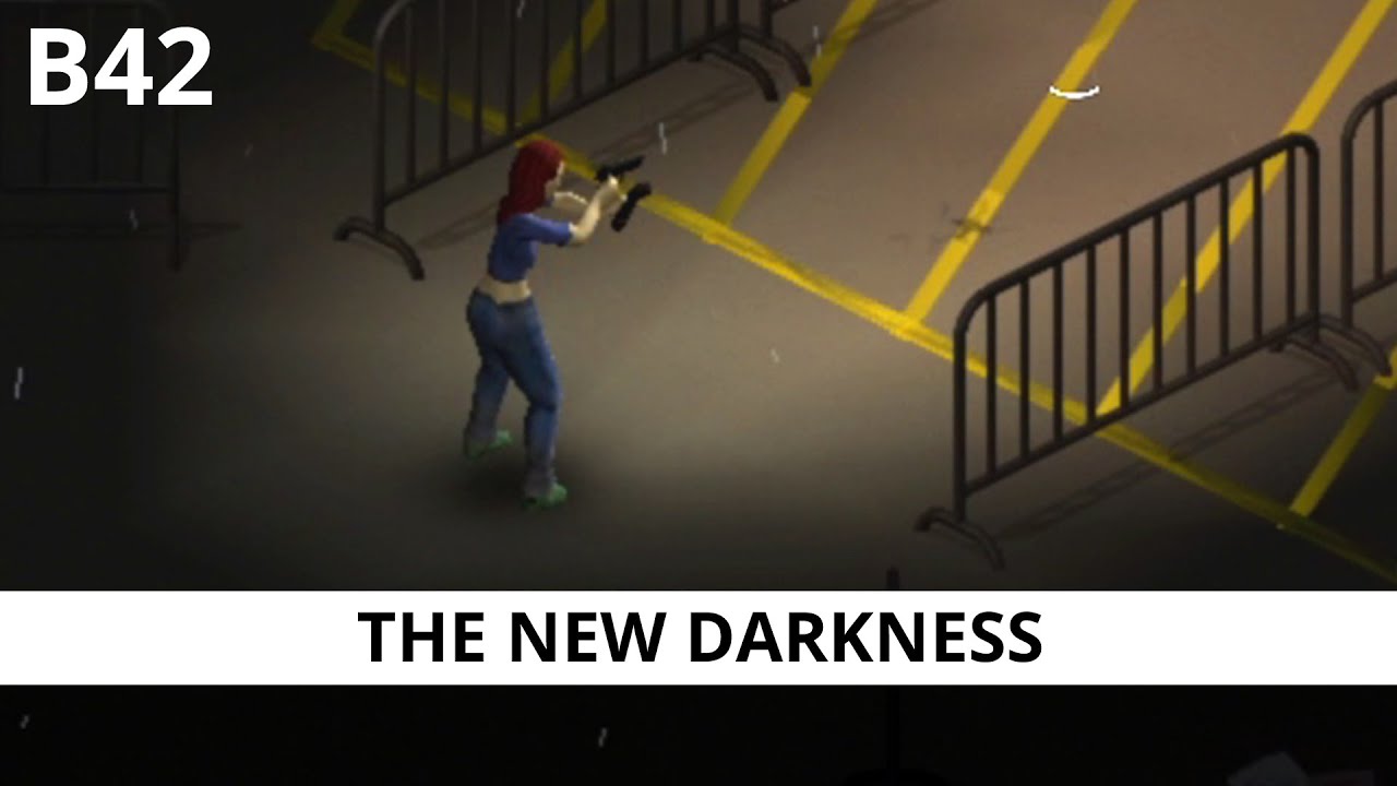 The New Darkness | Project Zomboid Build 42 - YouTube