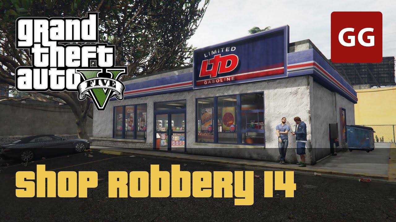 Shop Robbery 14 — GTA 5 - YouTube