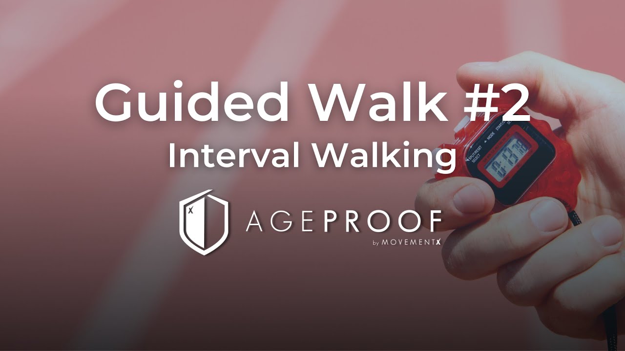 Guided Walk #2 – Interval Walking | AgeProof Your Body - YouTube