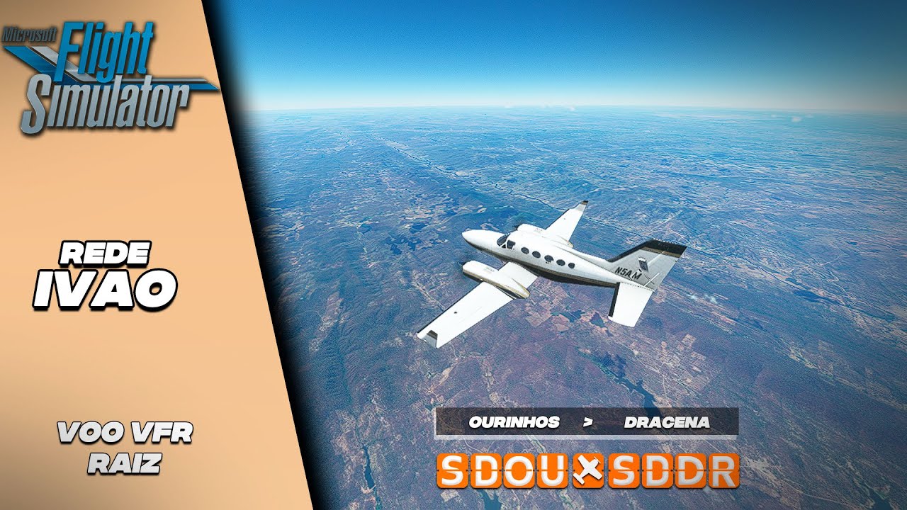 Flight Simulator 2020 _ IVAO Ourinhos/SP - Dracena/SP _ 414 - YouTube