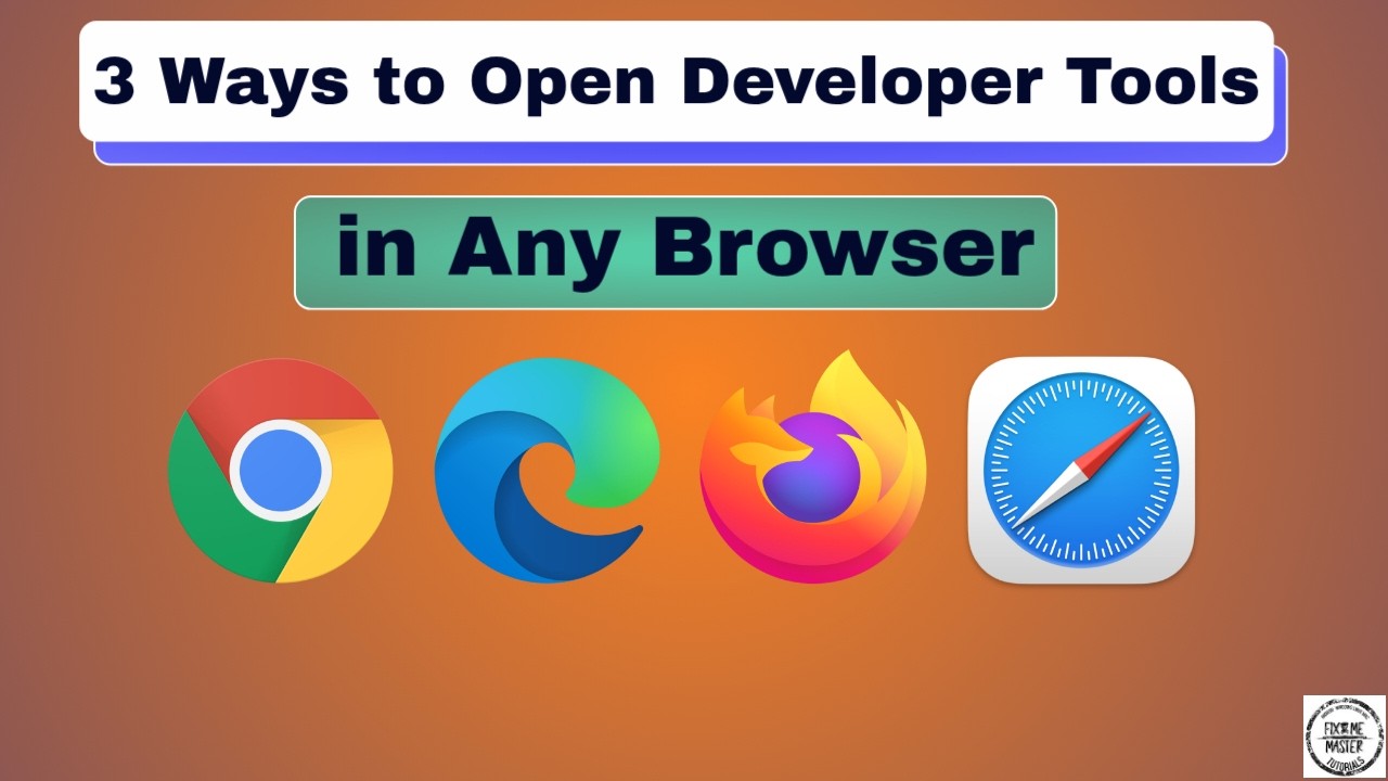 3 Ways to Open Developer Tools in Any Browser (Fast & Easy Guide) - YouTube