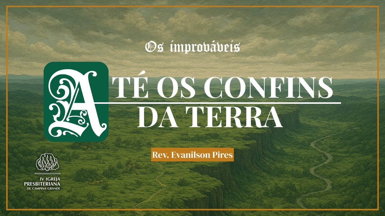 Os improváveis (Atos 1.12-26) | Rev. Evanilson Pires - YouTube