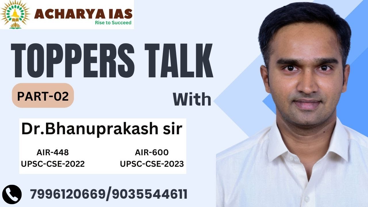 Toppers talk | part -02|DrBhanuprakash sir | acharyaiasbengaluru ...