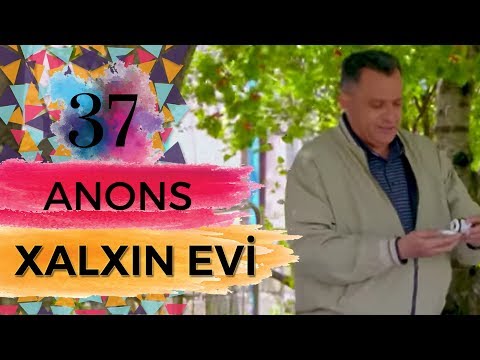 Xalxın Evi (37-ci seriya) ANONS