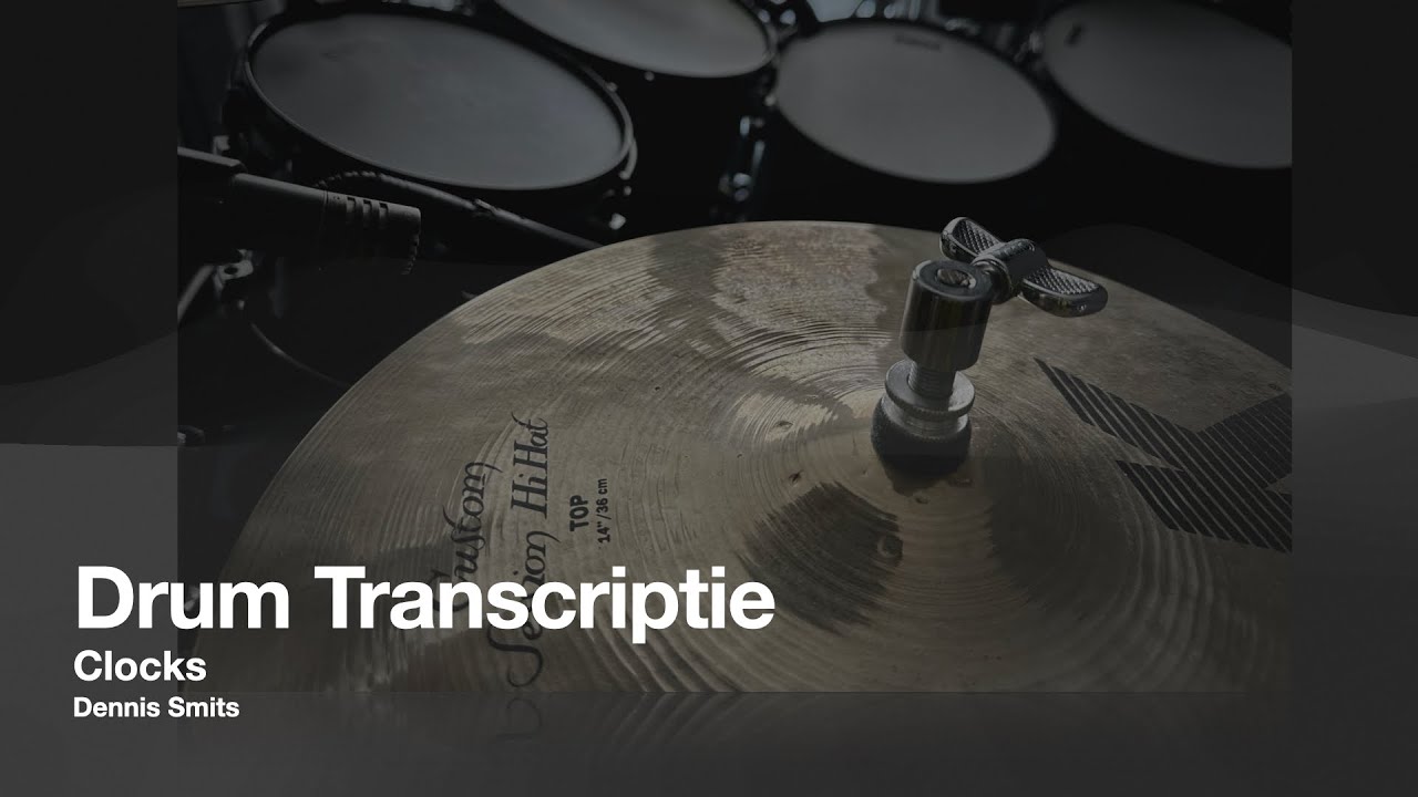 Drum Transcriptie Clocks Coldplay - YouTube