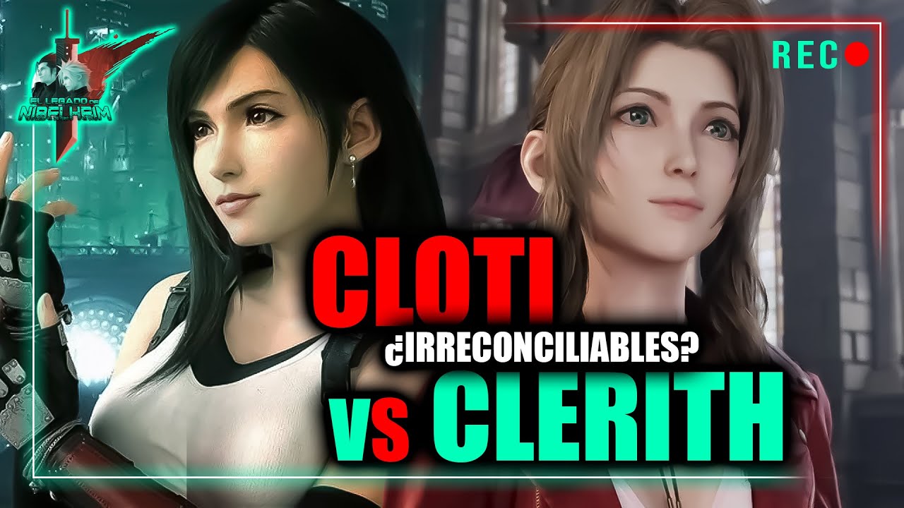 CLOTI Y CLERITH ¿IRRECONCILIABLES? - FINAL FANTASY 7 REBIRTH - YouTube