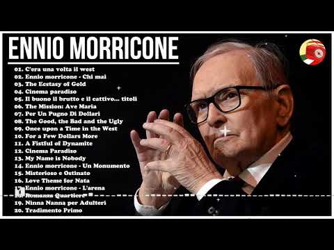 Le migliori canzoni di Ennio Morricone - Il Meglio dei Ennio Morricone - Ennio Morricone live