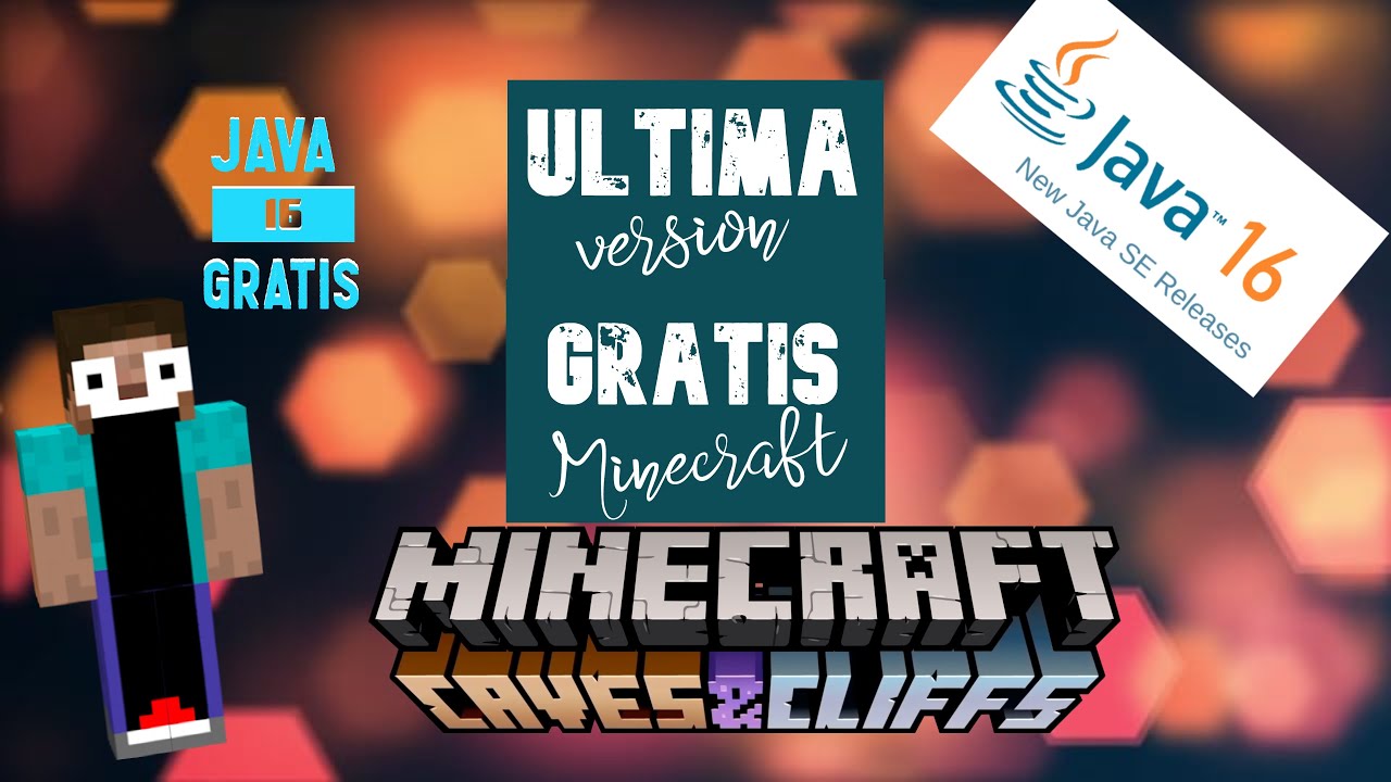 Como tener java 16 gratis y minecraft ultima versión 1.17 2021 - YouTube