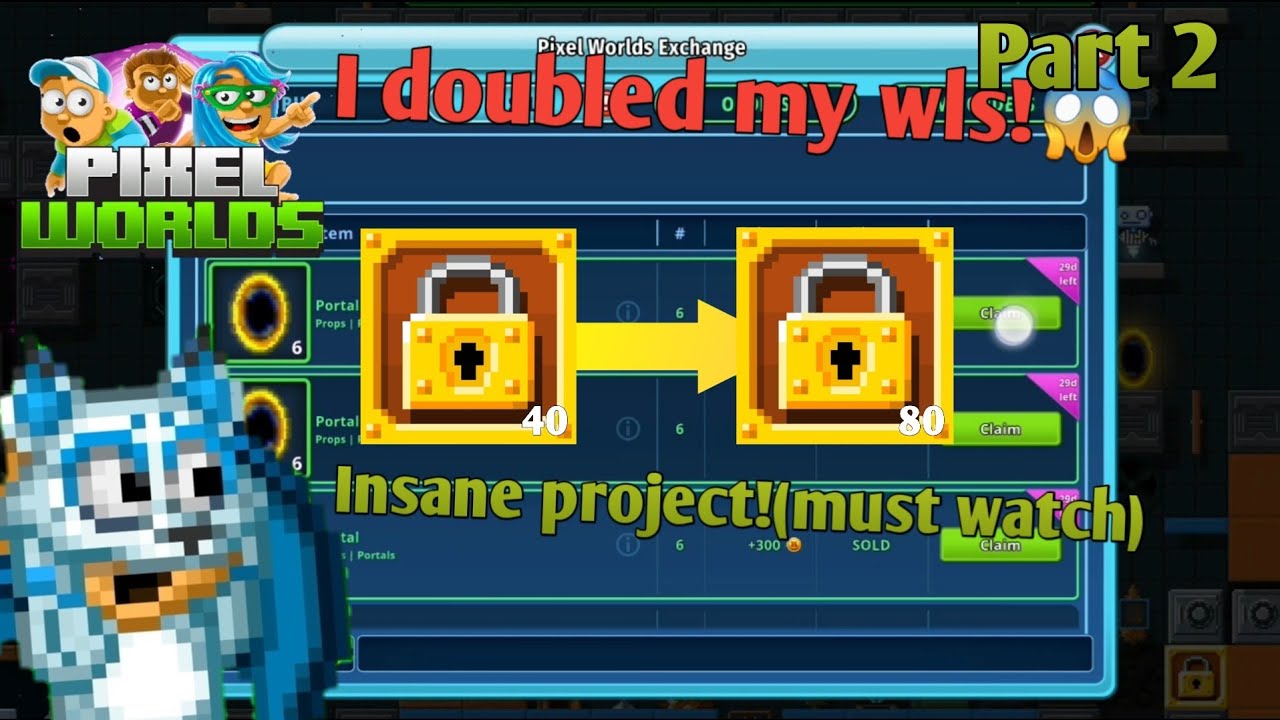 *DOUBLING* My World Locks In 2 DAYS!(40WLS TO 80WLS)|Pixel Worlds Road ...