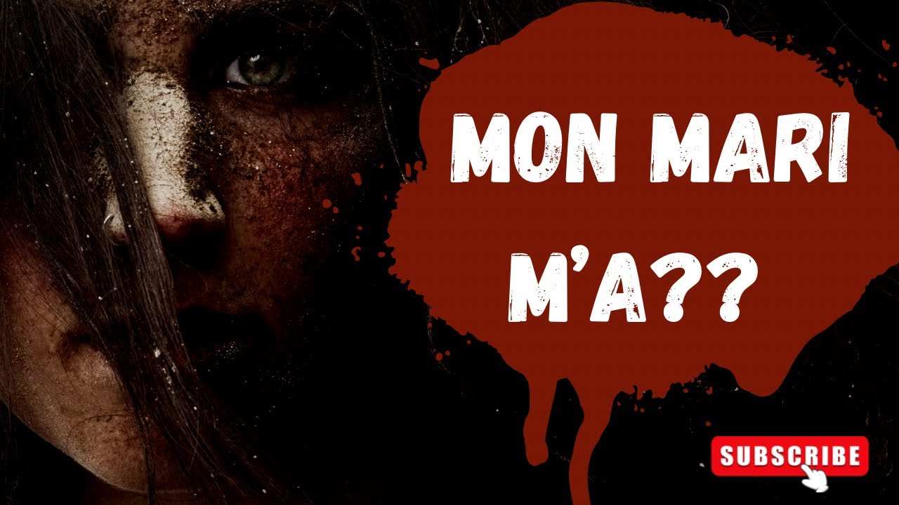 Mon mari m’a?? | Story Time Crime - YouTube
