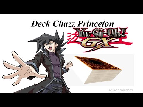 DECK CHAZZ PRINCETON - YU-GI-OH! GX, CARTAS DO ANIME. - YouTube
