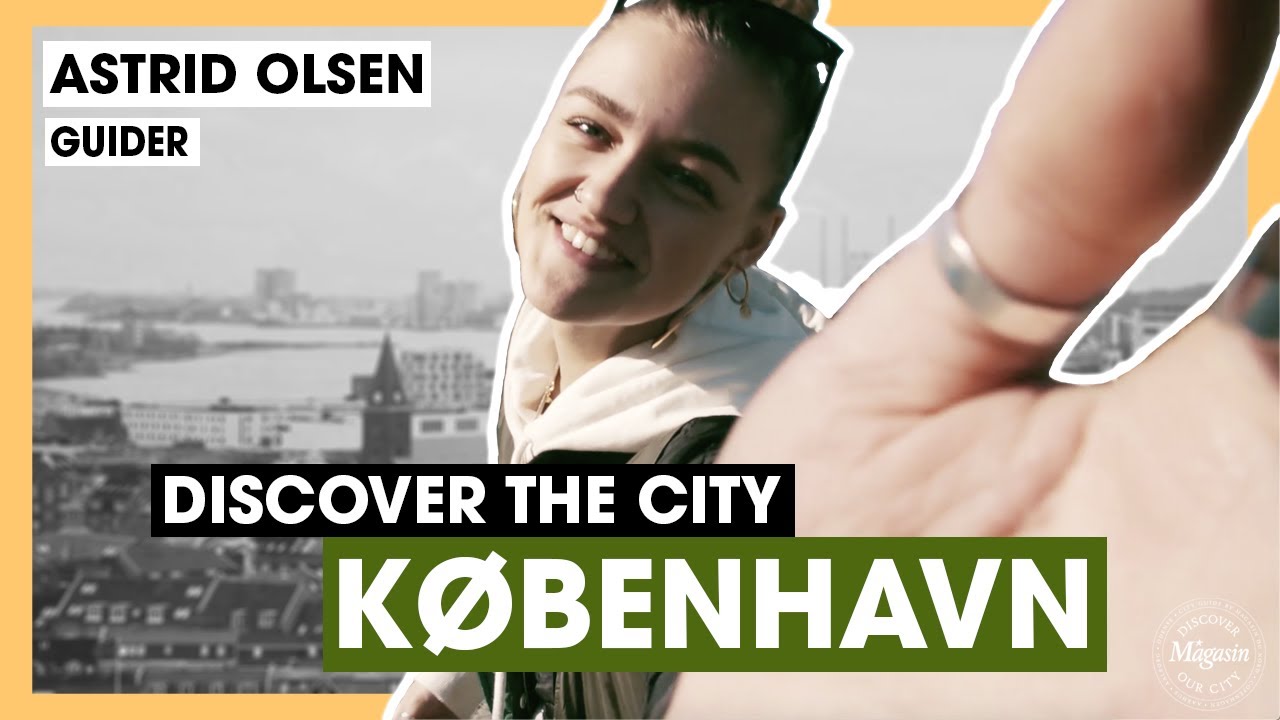 Astrid Olsen x Magasin - Discover Our City // København - YouTube