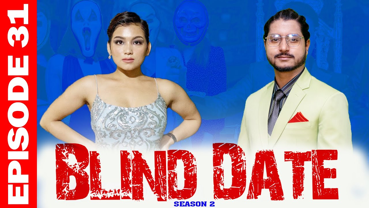 Blind Date || S2 || Episode 31 - YouTube