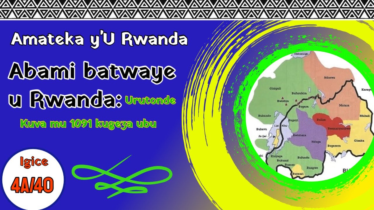 4A/40 Urutonde rw'Abami batwaye U Rwanda: Urutonde rw'Abami batwaye U ...
