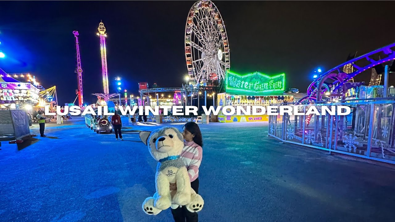 a night at lusail winter wonderland ️☃️ - YouTube
