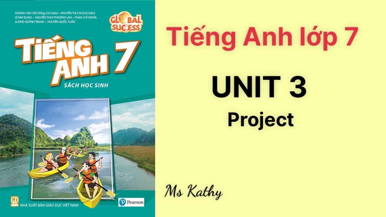 Tiếng Anh lớp 7 (sách mới) Global success Unit 3 Project - YouTube