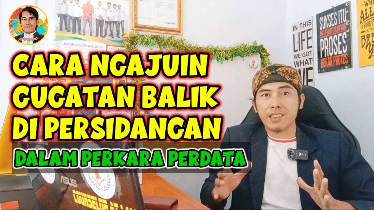 Cara Mengajukan Gugatan Balik (Gugat Rekonvensi) Dalam Perkara Perdata ...