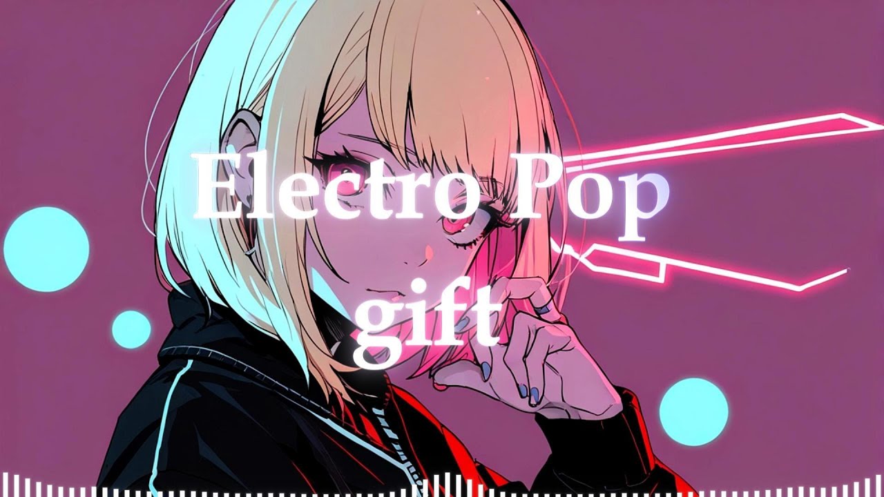 ♬Electro Pop Music Mix 24 ♬Electro Pop Mixes ♬ EDM Bass Boosted Music # ...