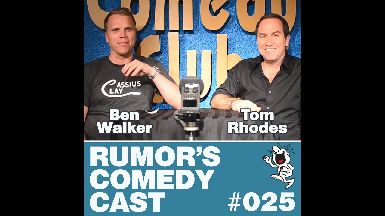 Rumor's Comedy Cast #025 Tom Rhodes - YouTube