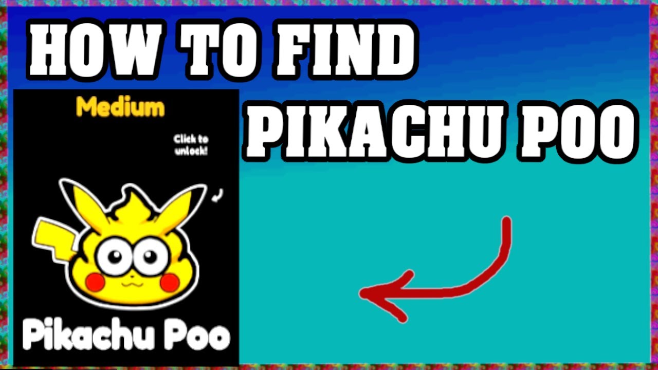 HOW TO FIND PIKACHU POO in FIND THE POU POOS ROBLOX ! 💩 [Update ...