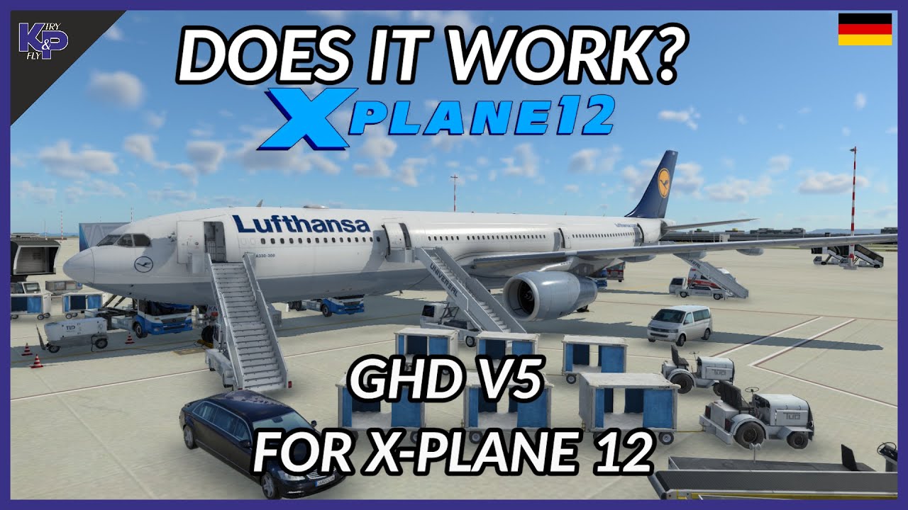 [XP12] DOES IT WORK? - GHD V5 FOR X-PLANE 12 (ENGLISH) - YouTube