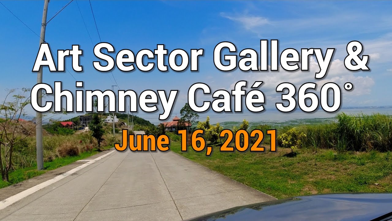 Art Sector Gallery and Chimney Café 360˚ (June 16, 2021) - YouTube