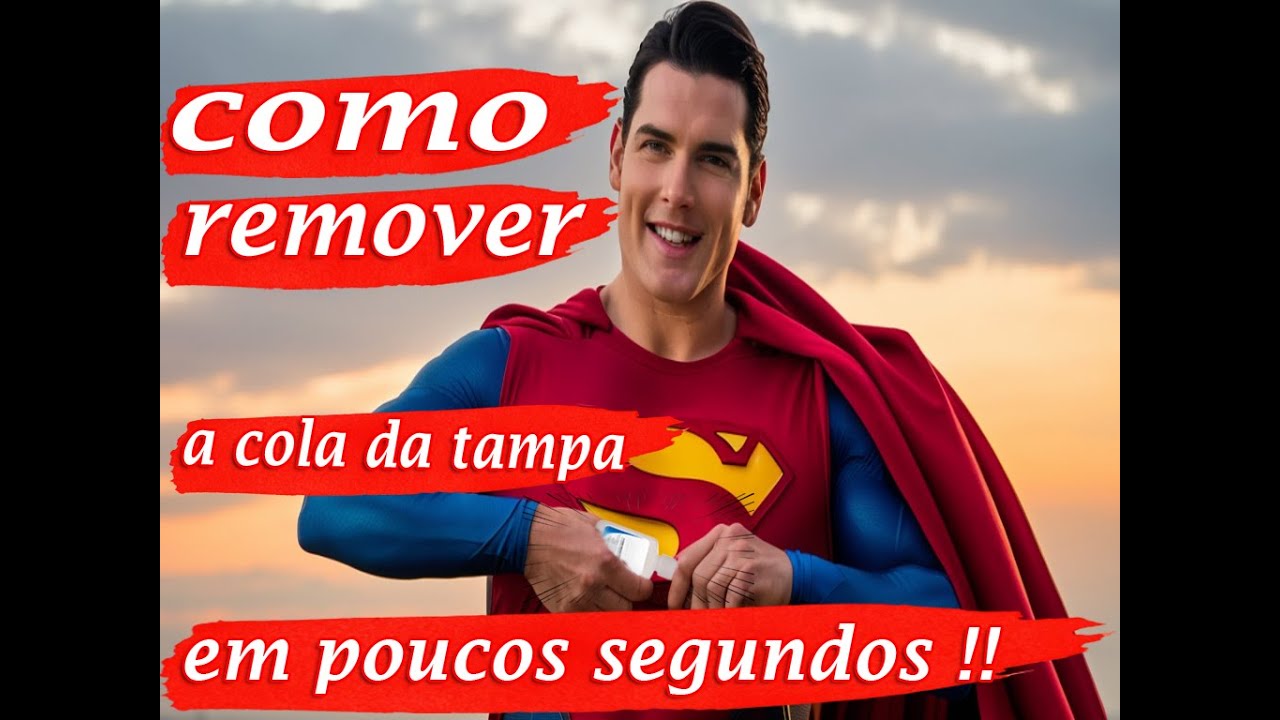 COMO REMOVER A TAMPA DA COLA INSTANTÂNEA EM APENAS ALGUNS SEGUNDOS !😉 ...