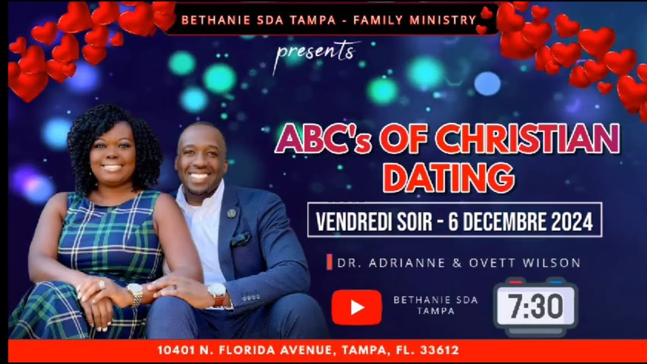 ABC'S OF CHRISTIAN DATING | DR. ADRIANNE & OVETT WILSON - YouTube