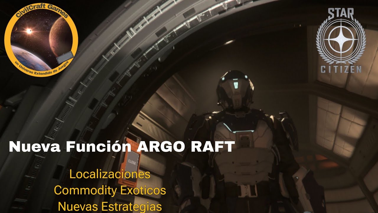Star Citizen|Argo Raft para Commodities Unicos|Guia para Materias ...