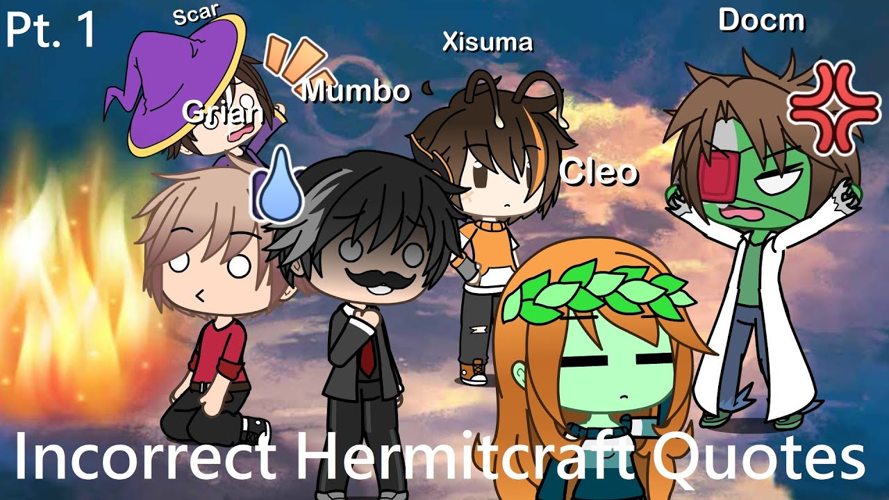 Incorrect Hermitcraft Quotes [In Gacha Life] No music - YouTube