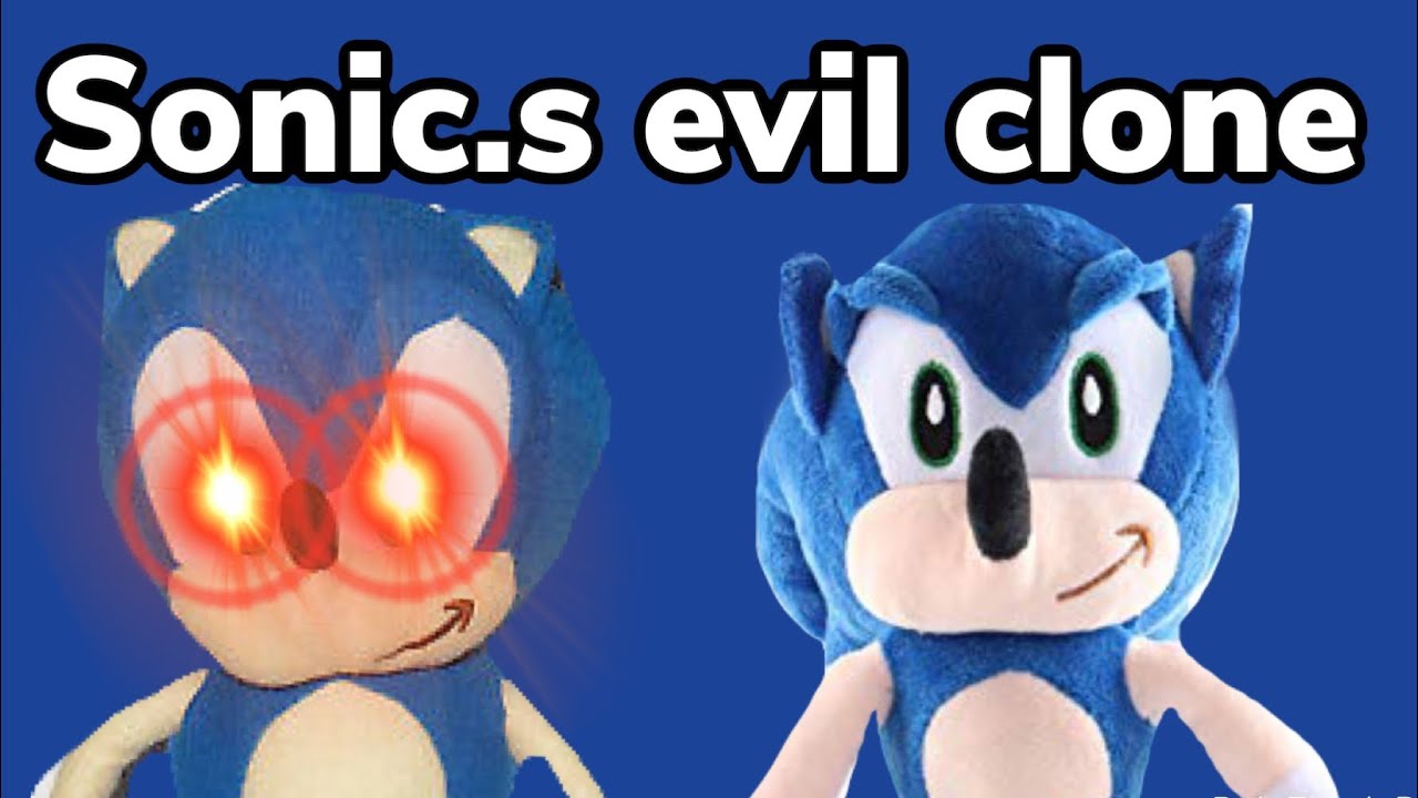 Sonic.s evil clone (Sonic Plush) - YouTube
