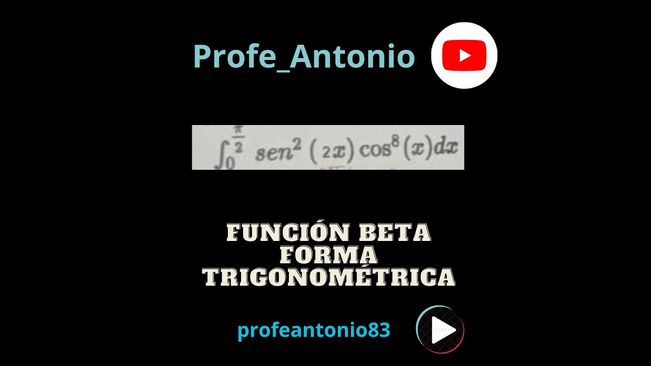 Función Beta-Forma Trigonométrica - YouTube