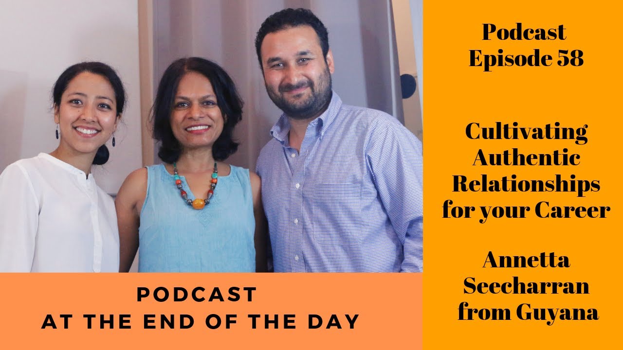 Annetta Seecharran: Cultivating Authentic Relationships for Your Career ...