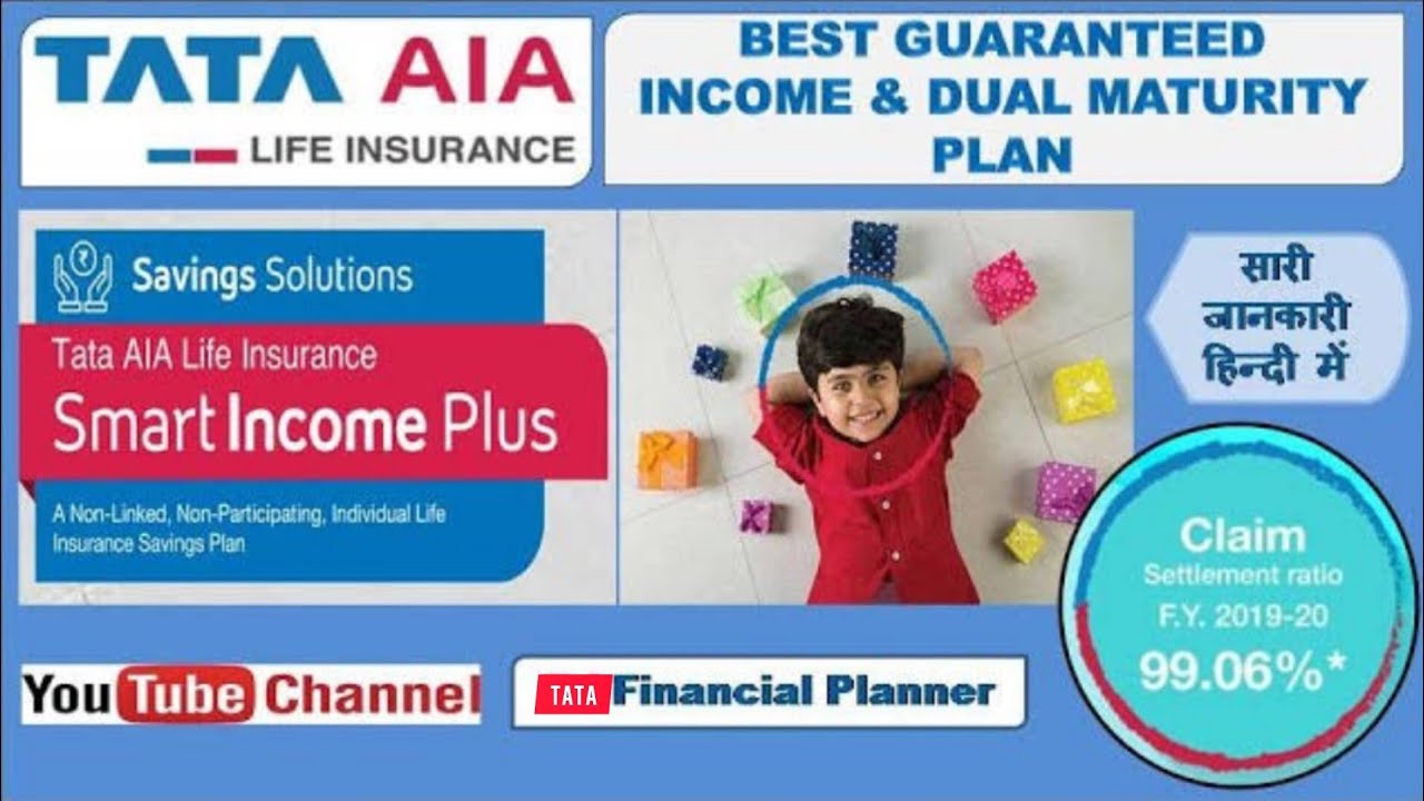 Tata AIA Smart Income Plus Guaranteed Child Plan Life Cover Tata AIA ...