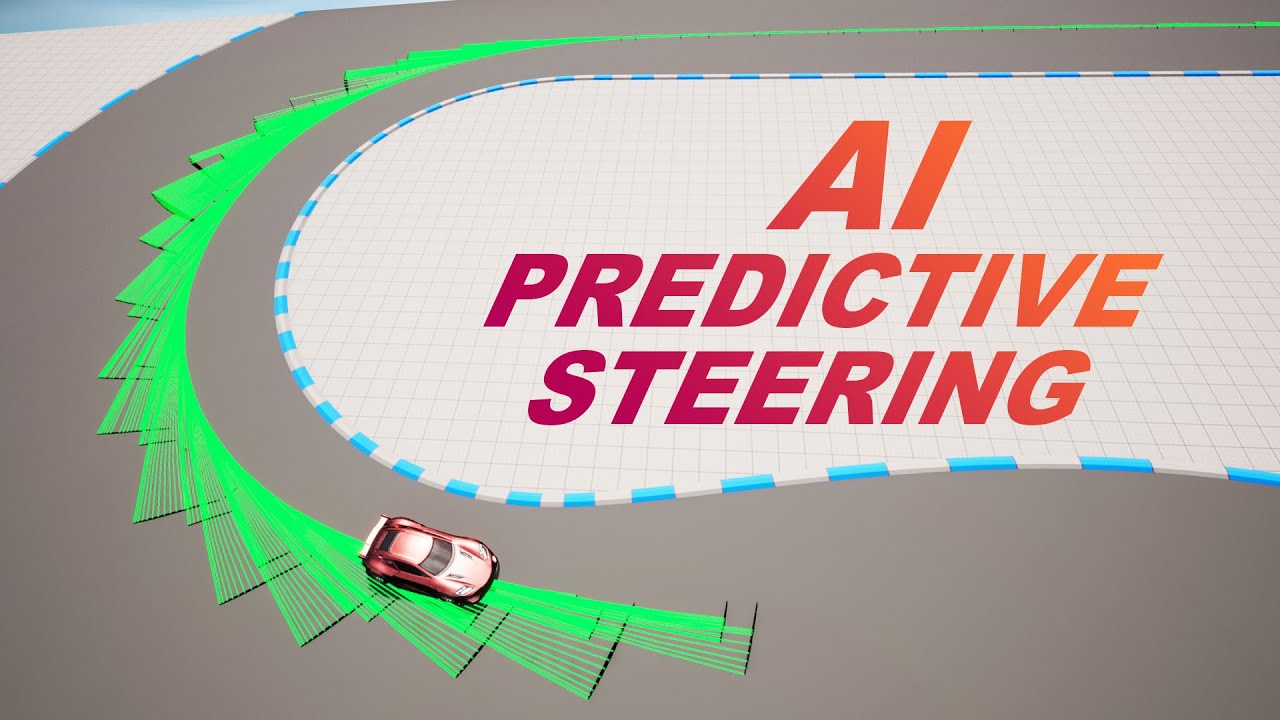 Unreal Engine 5 - AI Driven Cars #7 - Predictive Steering - YouTube