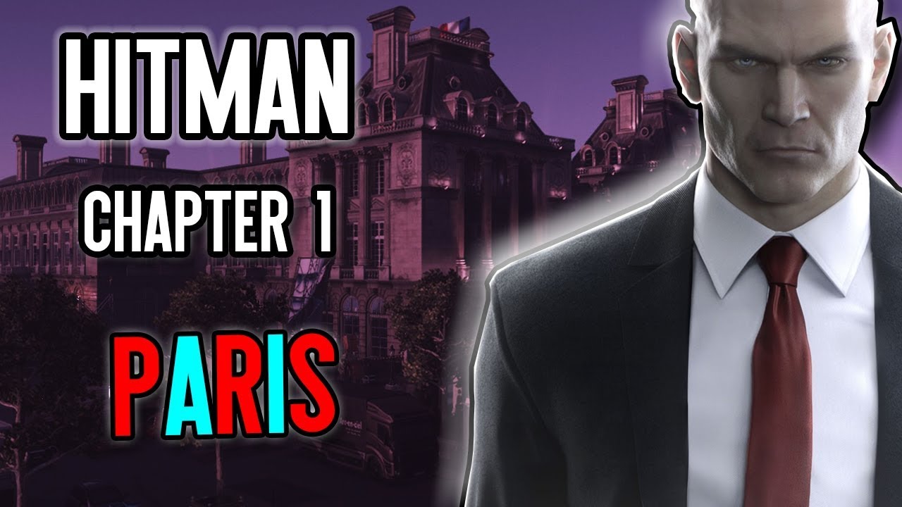 Let's Play Hitman Chapter 1 The Showstopper Silent Assassin Walkthrough - YouTube