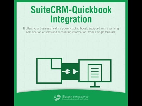 SuiteCRM QuickBooks Integration by Biztech Store - YouTube