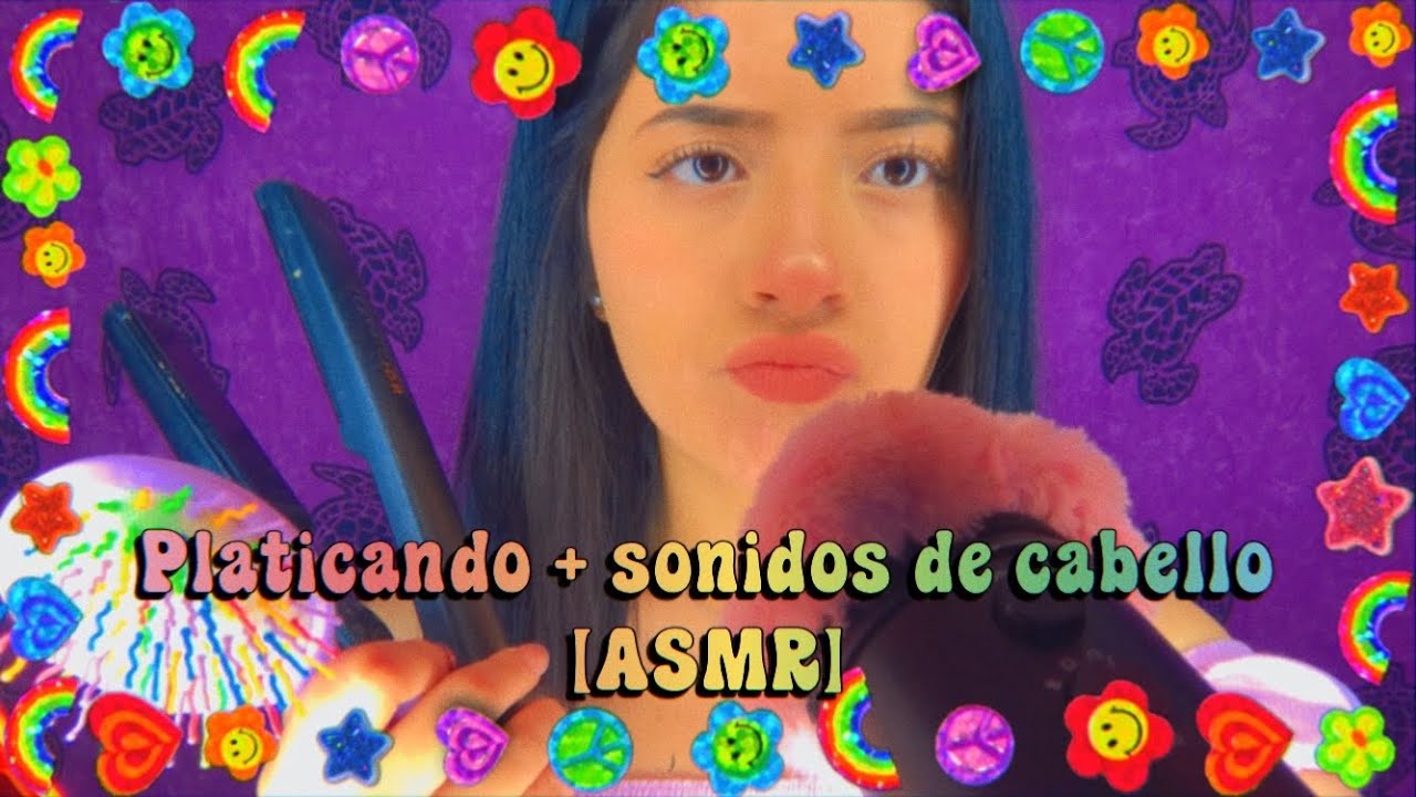 Platicando con ustedes + sonidos de cabello 💖 | ASMR en español ...