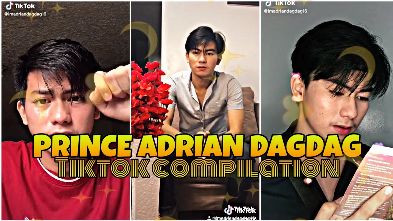 PRINCE ADRIAN DAGDAG TIKTOK COMPILATION (PART 5/5) - YouTube